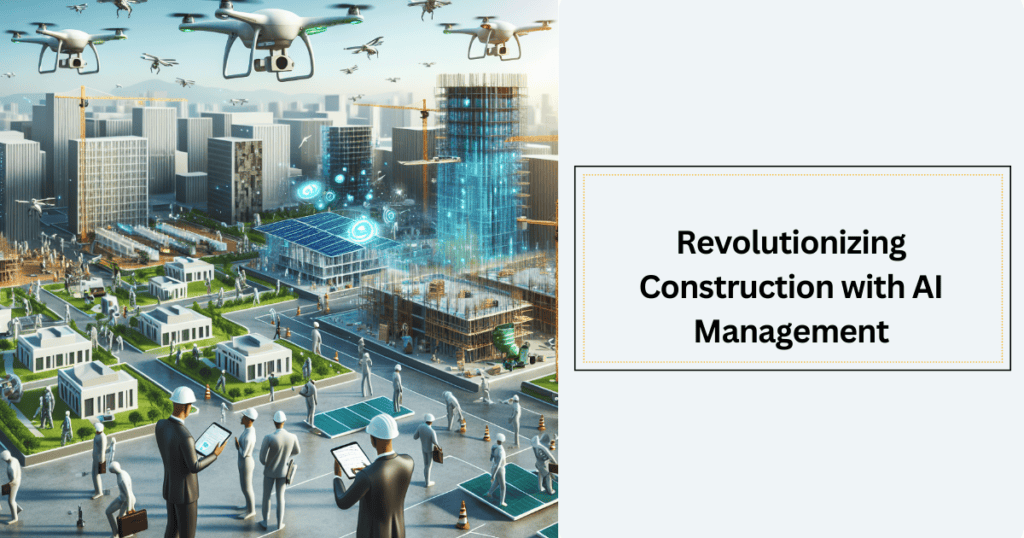 Revolutionizing Construction: The Impact of AI Project Management ...